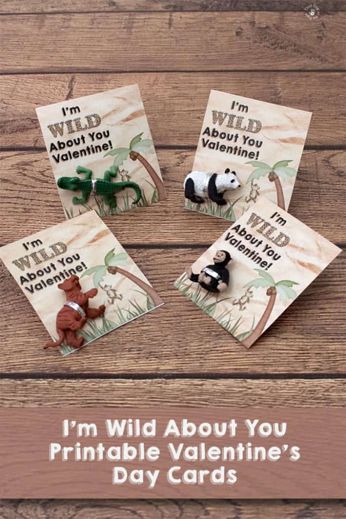 I'm Wild About You Printable Valentine's Day Cards- Third Stop on the Right