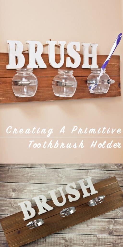 Creating a Primitive Style Toothbrush Holder- Third Stop on the Right
