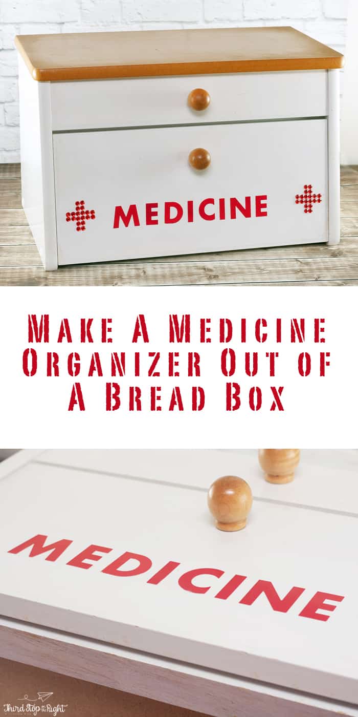 Create A Medicine Organizer from a Bread Box- Third Stop on the Right